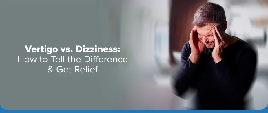 Vertigo vs. Dizziness | Difference & Relief Tips | IBS Hospital